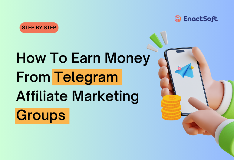How To Earn Money From Telegram Affiliate Marketing Groups